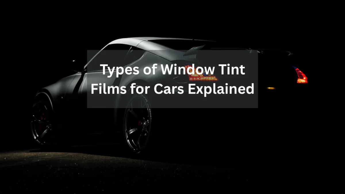 Car Window Tint Film Types Explained | Ellite Tint Longmont
